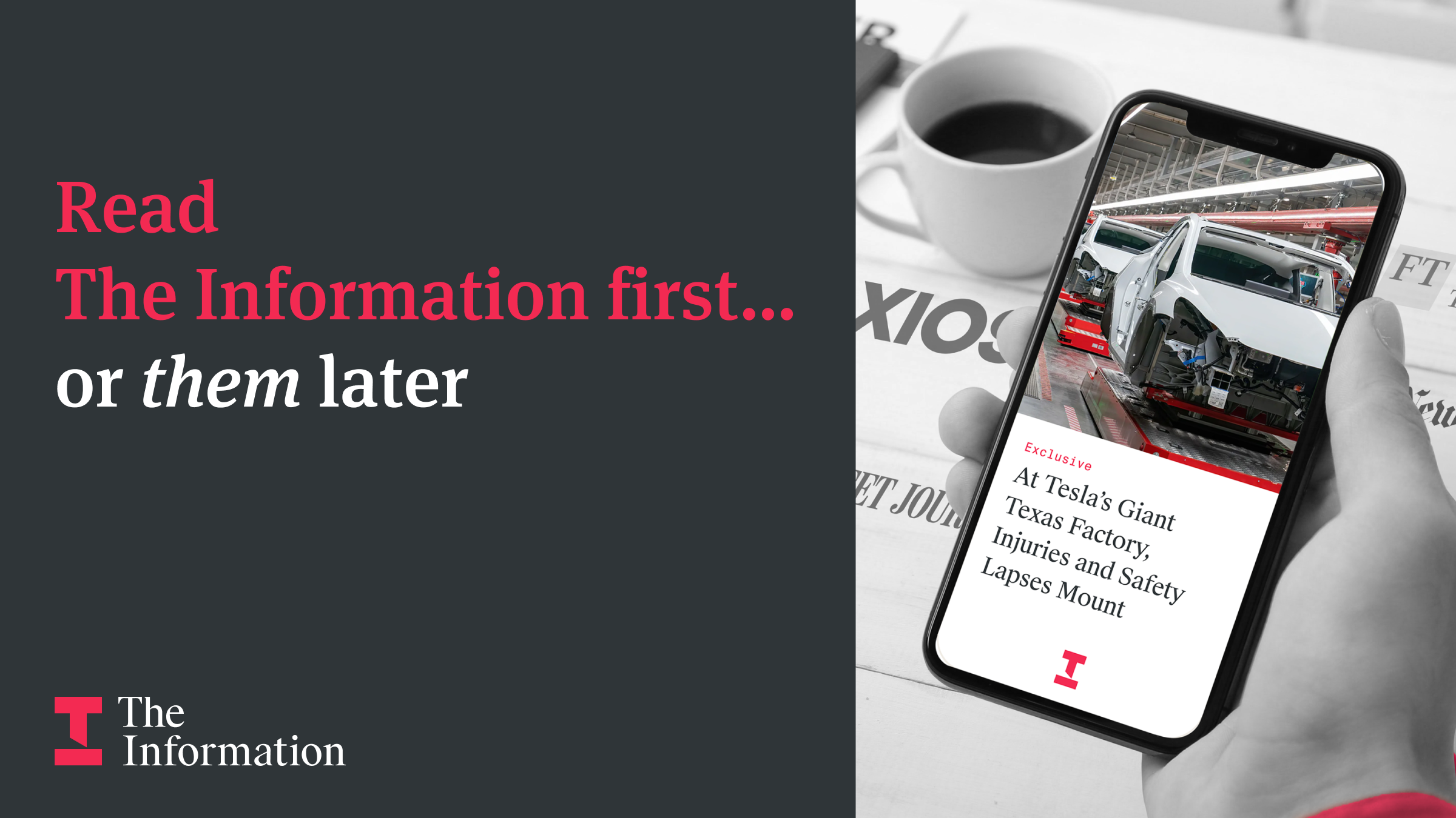Read us first, them later — The Information