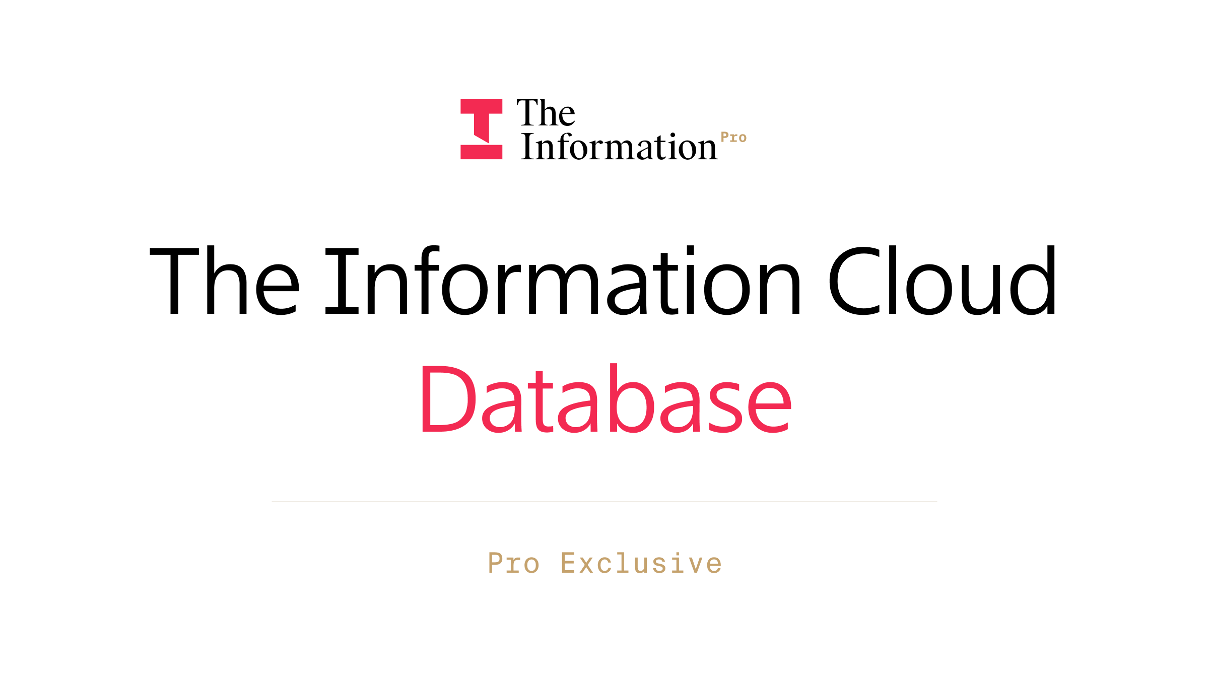 The Information’s Cloud Database