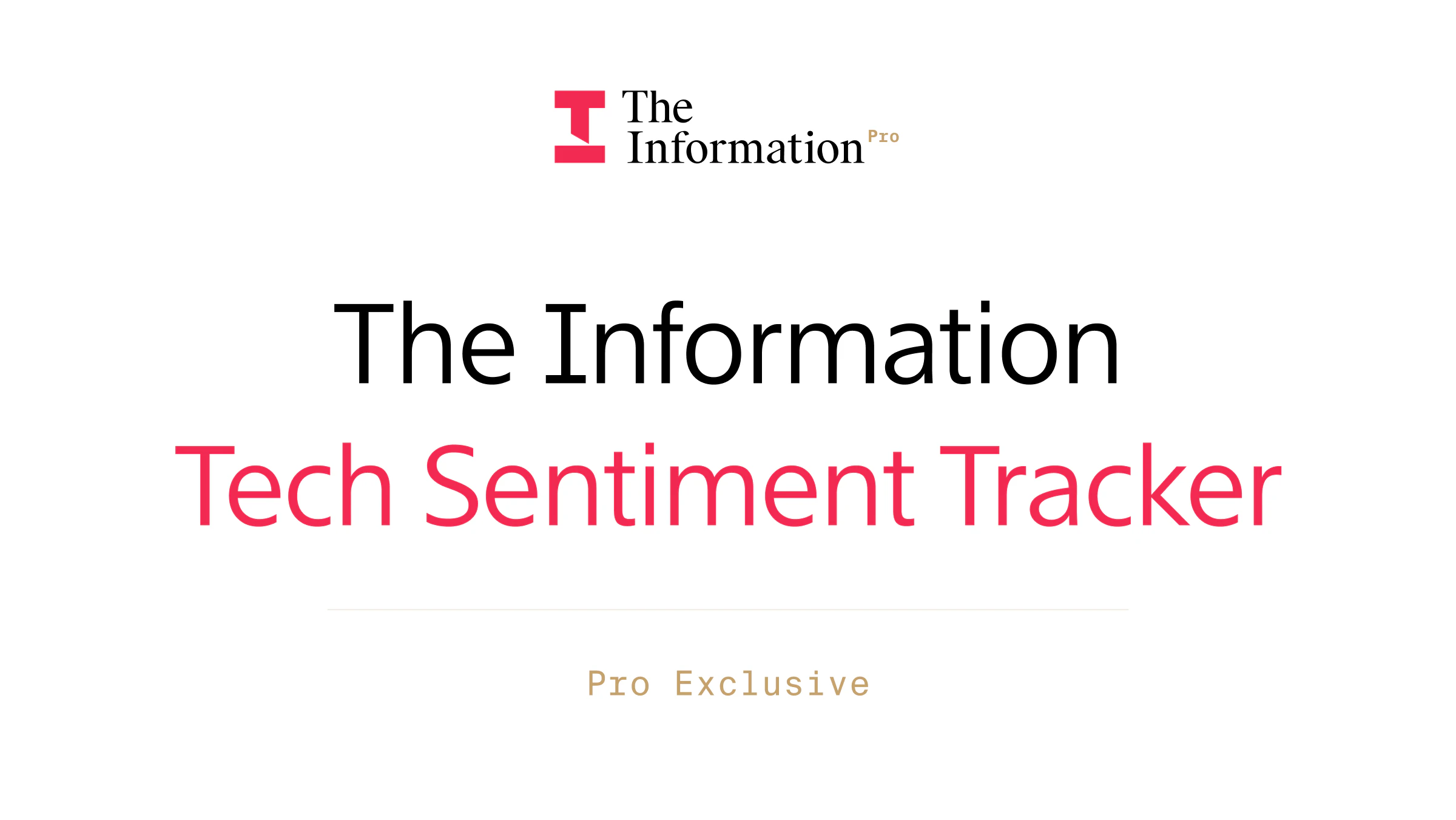Big Tech Sentiment: Trends for 14 Public Tech Companies — The Information