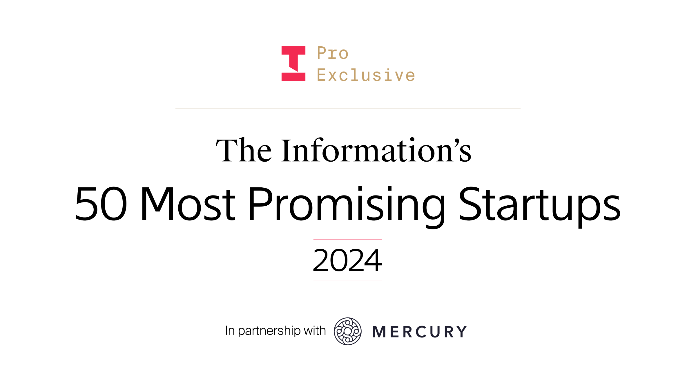 Top 50 Most Promising Startups in 2024 — The Information